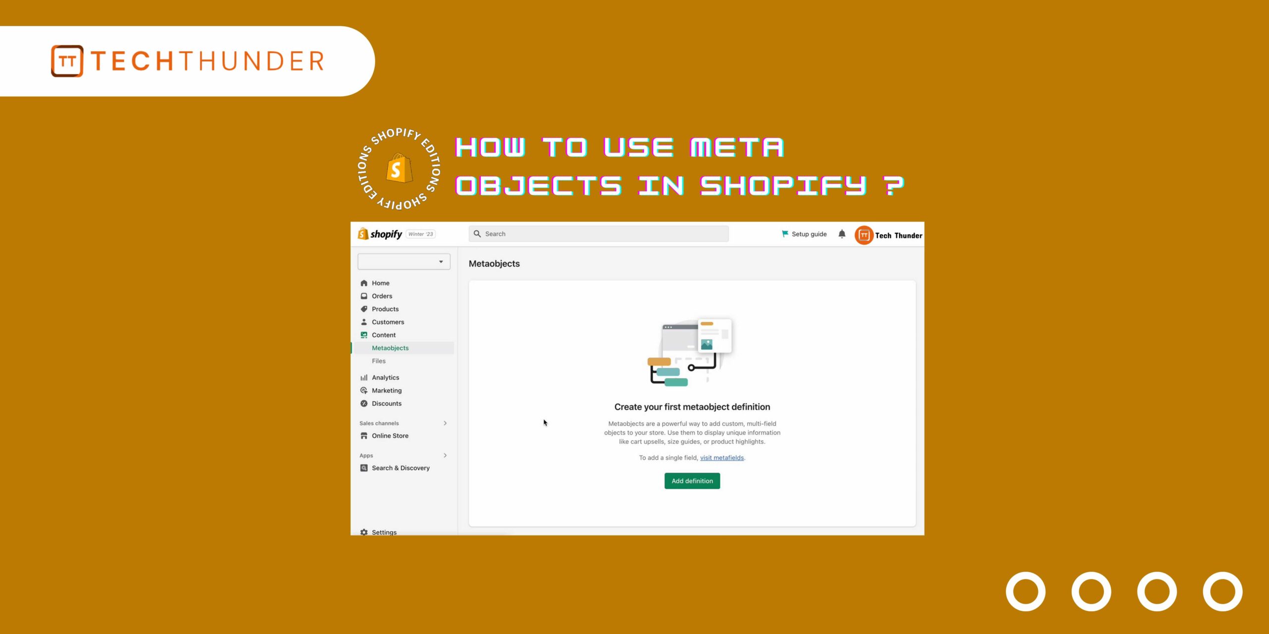 How to use Meta Objects in shopify ? - The Tech Thunder